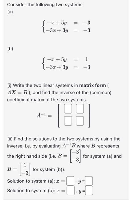 Solved Consider the following two systems. (a) | Chegg.com