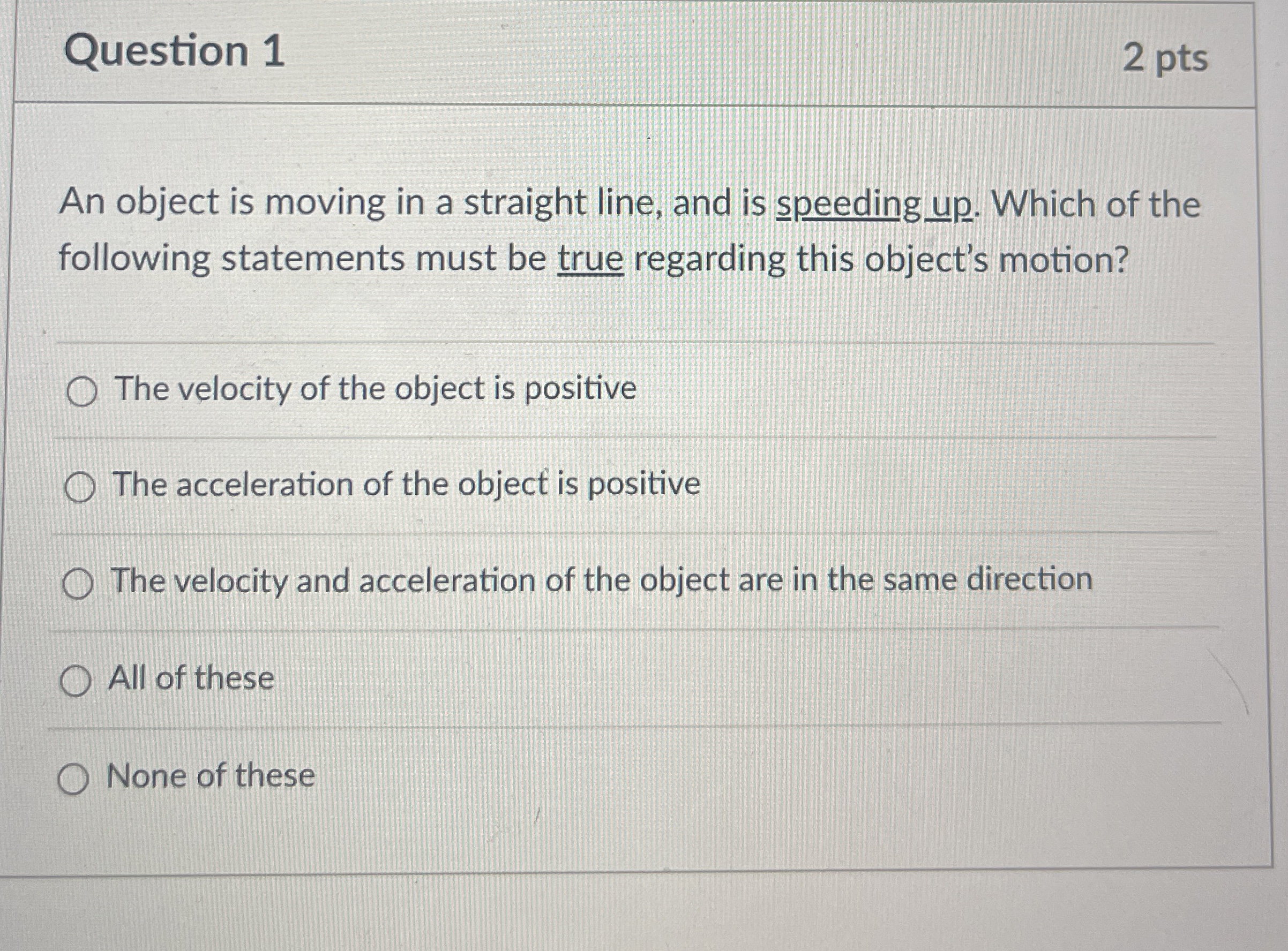 Solved Question 12 ﻿ptsAn object is moving in a straight | Chegg.com