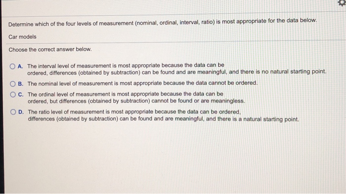 Solved . Determine which of the four levels of measurement | Chegg.com