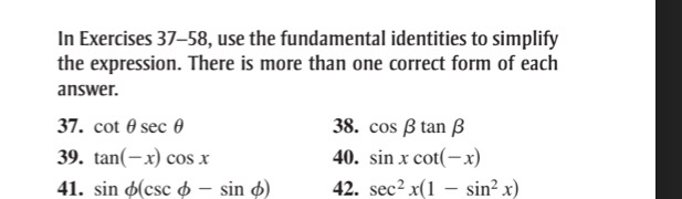 Solved In Exercises 37–58, use the fundamental identities to | Chegg.com
