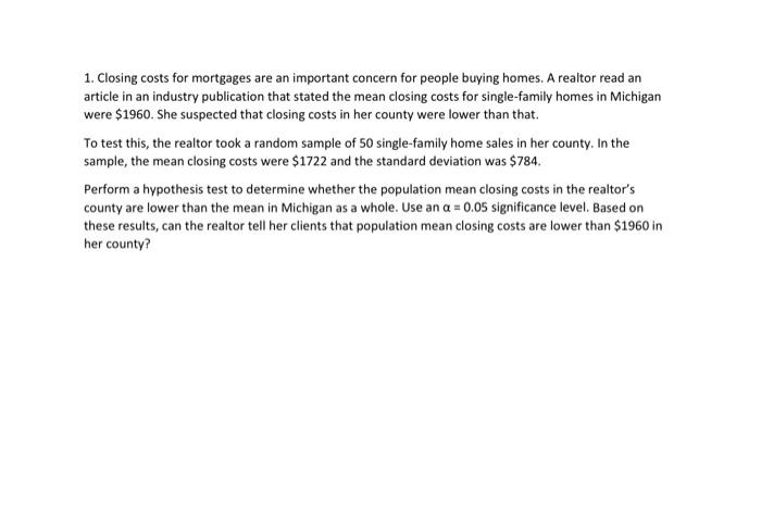 Solved For each problem, show at minimum: 1) The null and | Chegg.com