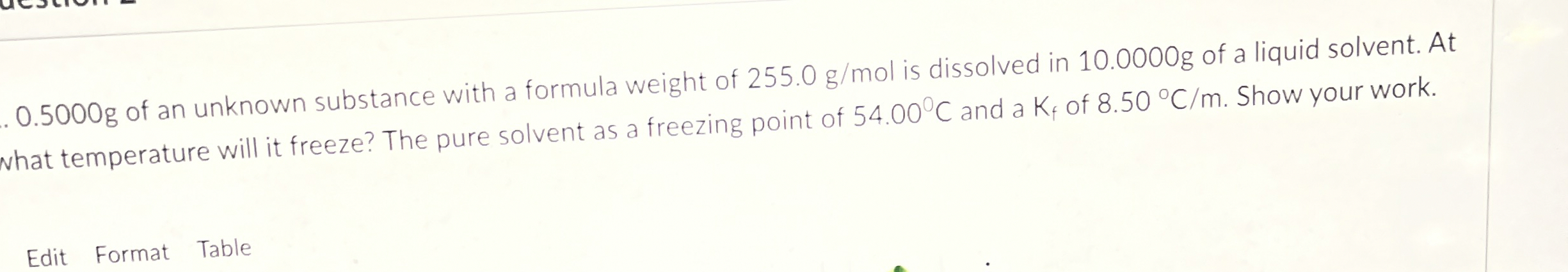 0.5000g ﻿of an unknown substance with a formula | Chegg.com