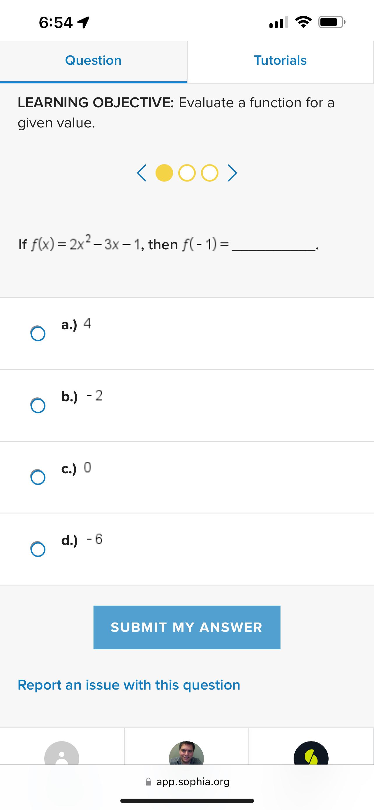Solved 6:54 1QuestionTutorialsLEARNING OBJECTIVE: Evaluate a | Chegg.com