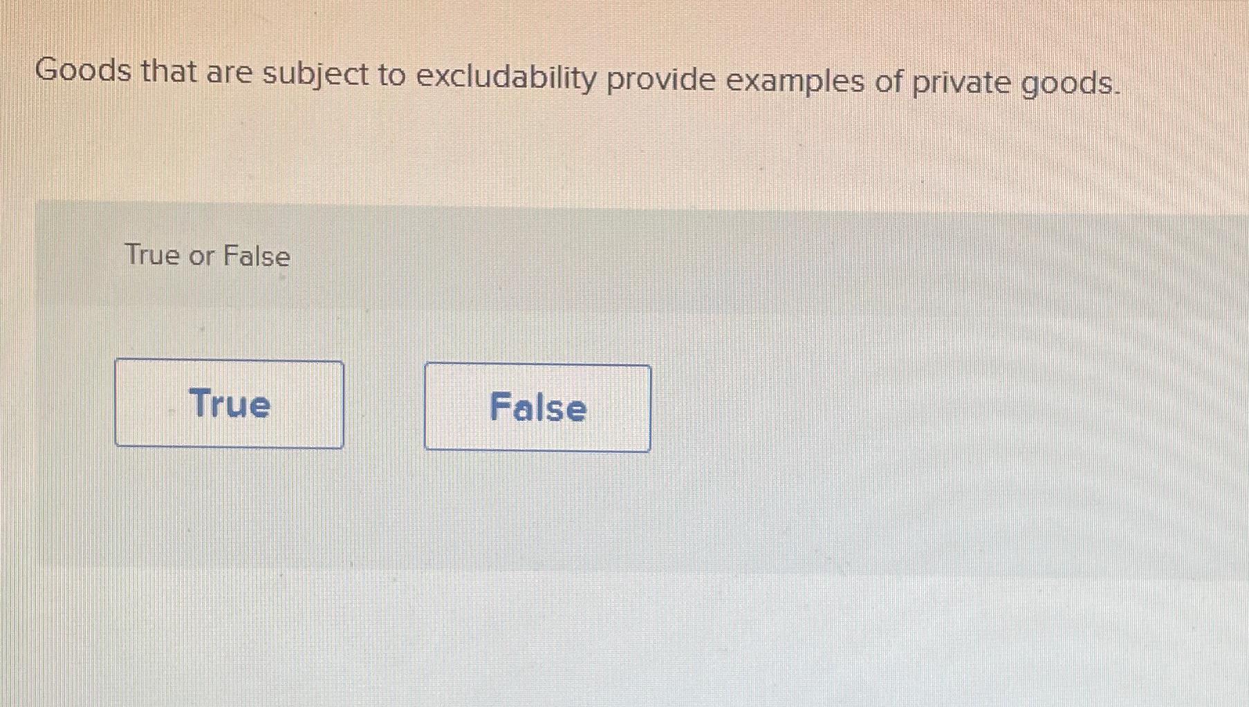 Solved Goods that are subject to excludability provide | Chegg.com