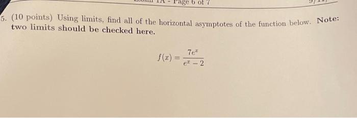 Solved Using limits, find all of the horizontal asymptotes | Chegg.com