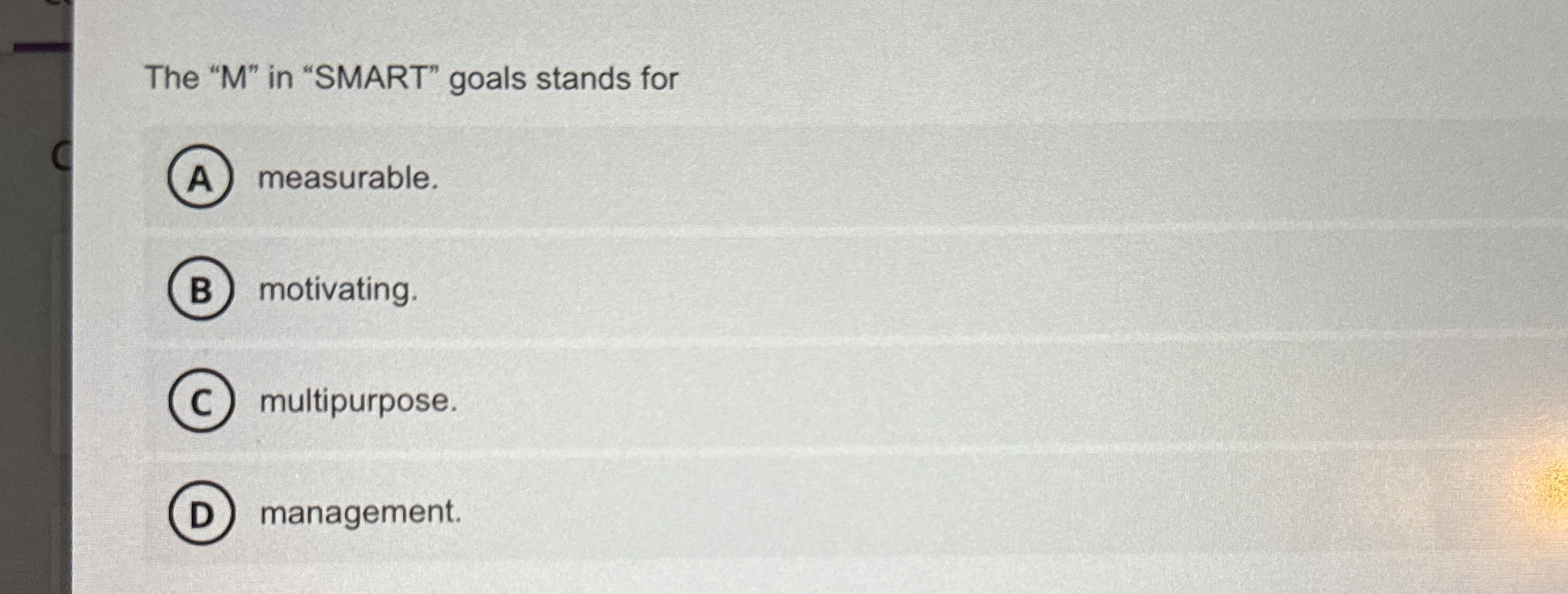 Solved The "M" ﻿in "SMART" goals stands | Chegg.com