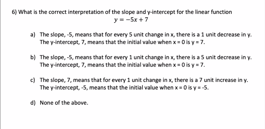 Solved 5) What is the correct interpretation of the slope | Chegg.com