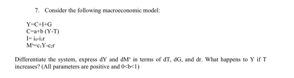 Solved Consider the following macroeconomic | Chegg.com