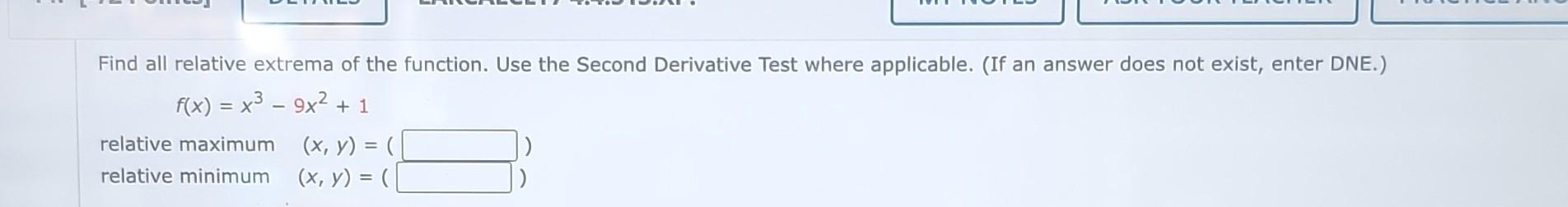 Solved Find all relative extrema of the function. Use the | Chegg.com
