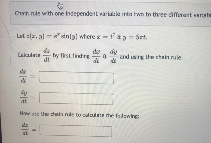 Solved Chain rule with one independent variable into two to | Chegg.com