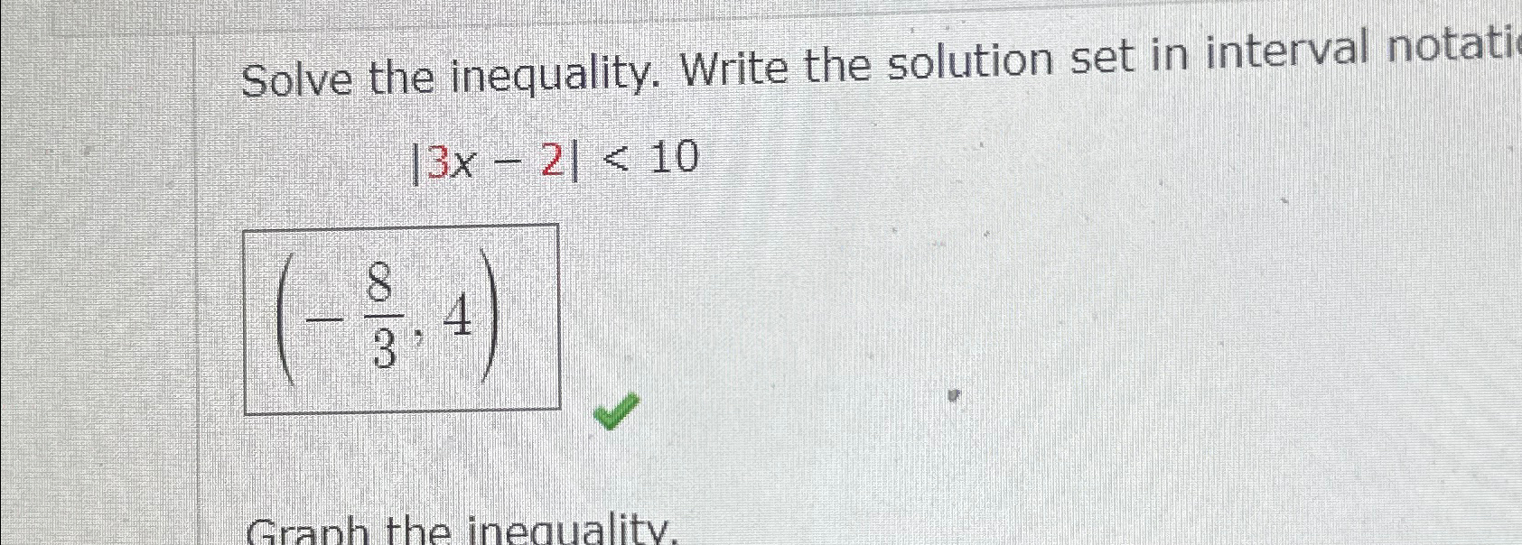Solved Solve the inequality. Write the solution set in | Chegg.com