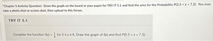 Solved "Chapter 5 Activity Question: Draw the graph on the | Chegg.com