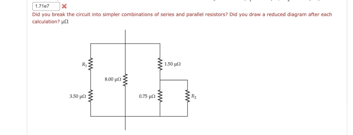Did you break the circuit into simpler combinations | Chegg.com
