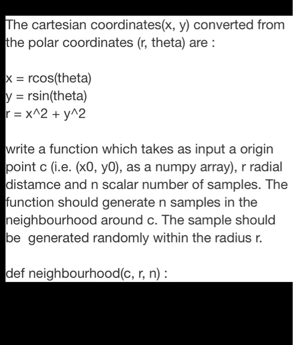 Solved: Inpython 3 The cartesian coordinates(x, y) convert