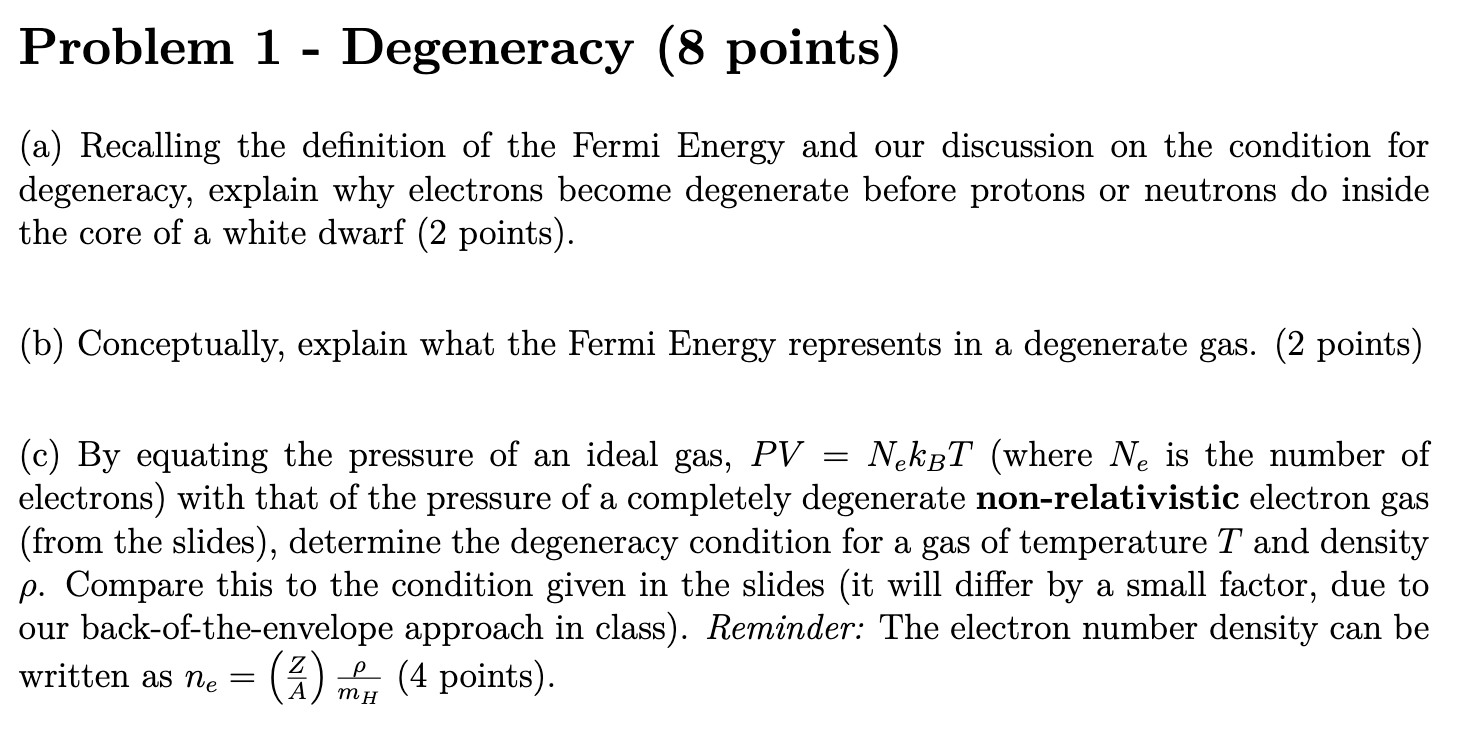 Solved Problem 1 - ﻿Degeneracy (8 ﻿points)(a) ﻿Recalling the | Chegg.com