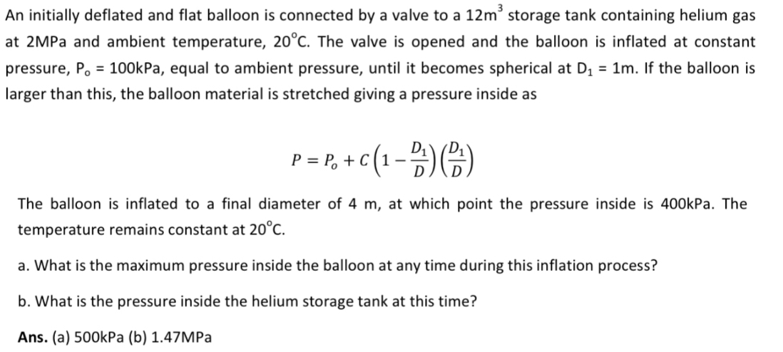 An initially deflated and flat balloon is connected | Chegg.com