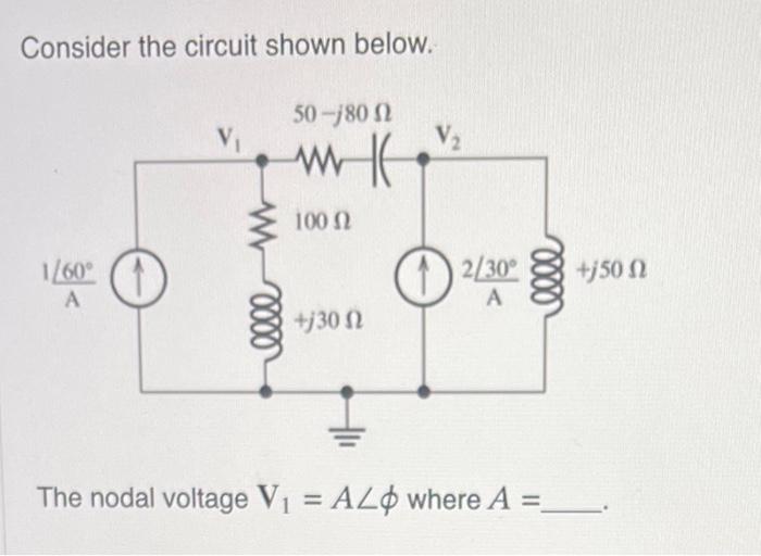 Solved Consider the circuit shown below. The nodal voltage | Chegg.com