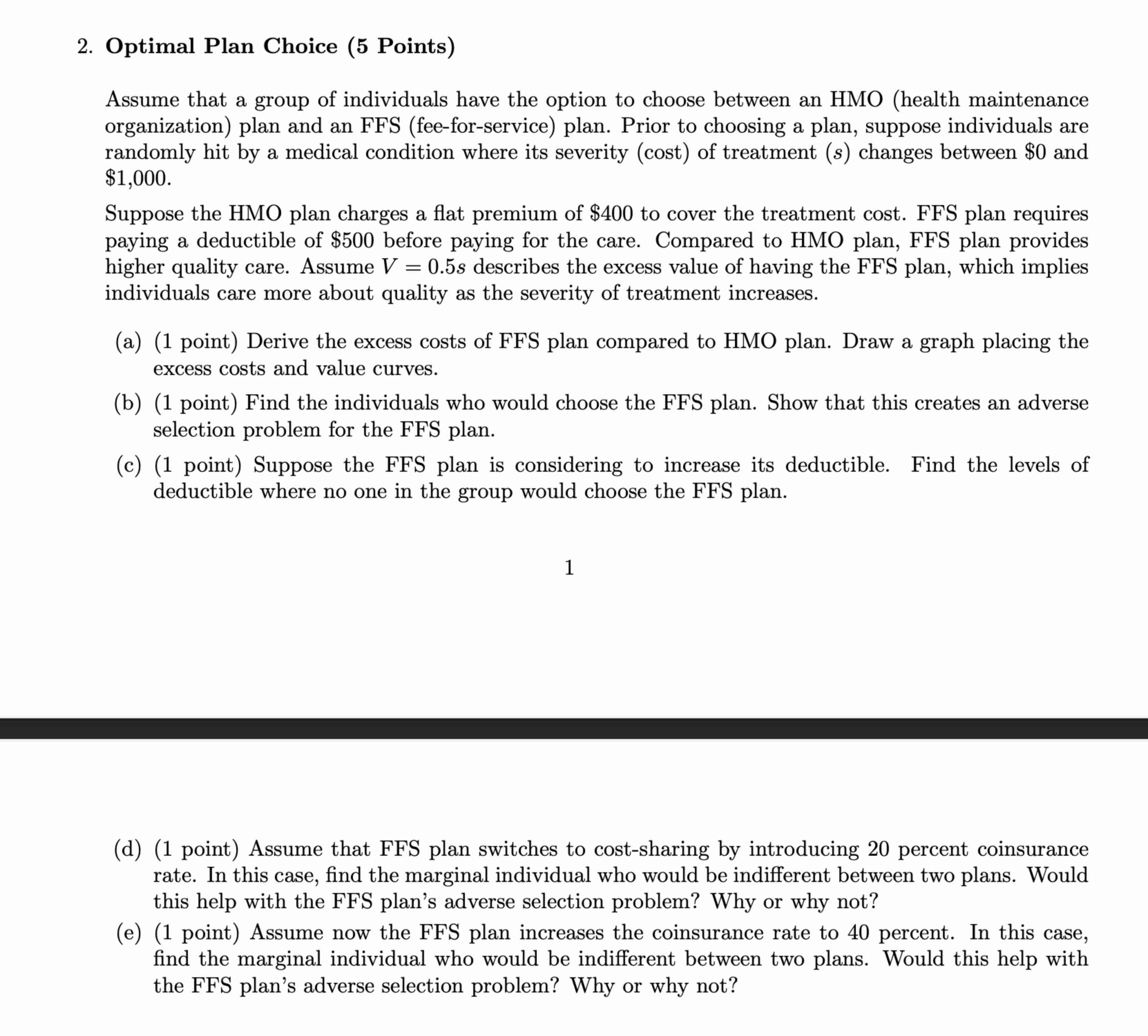 Solved 2. ﻿Optimal Plan Choice (5 ﻿Points)Assume that a | Chegg.com