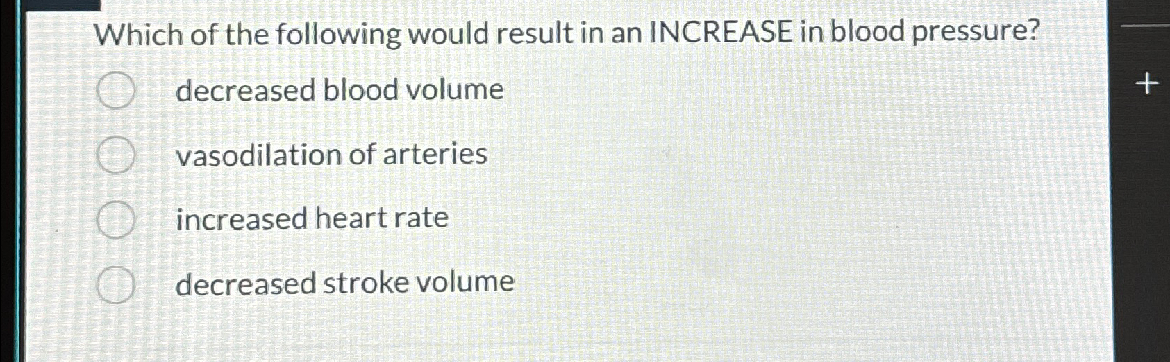 Solved Which of the following would result in an INCREASE in | Chegg.com