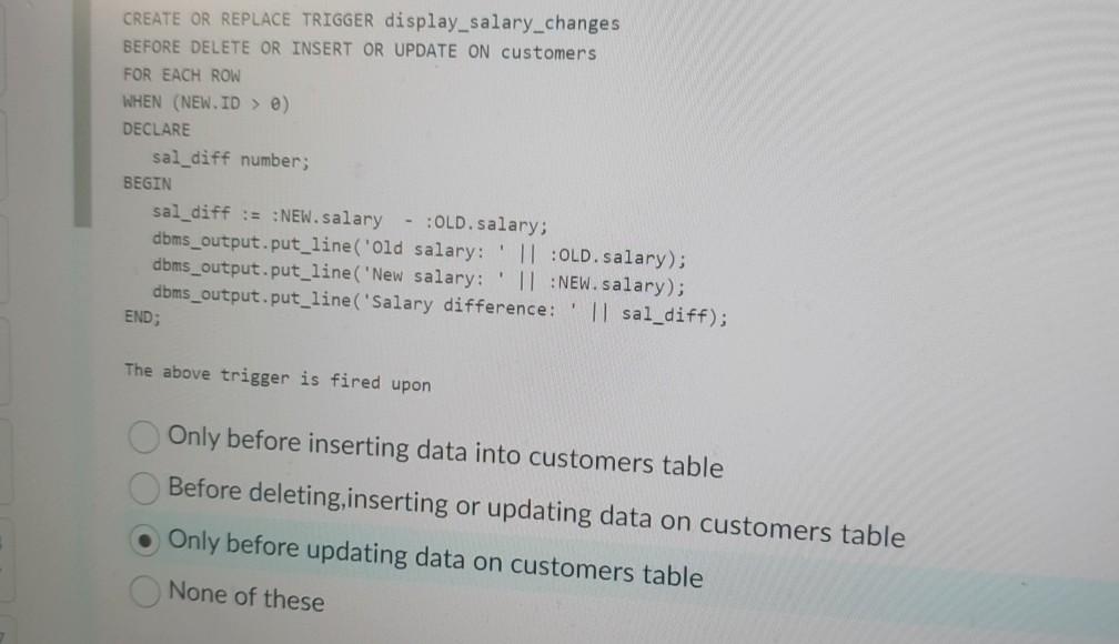 Solved CREATE OR REPLACE TRIGGER | Chegg.com