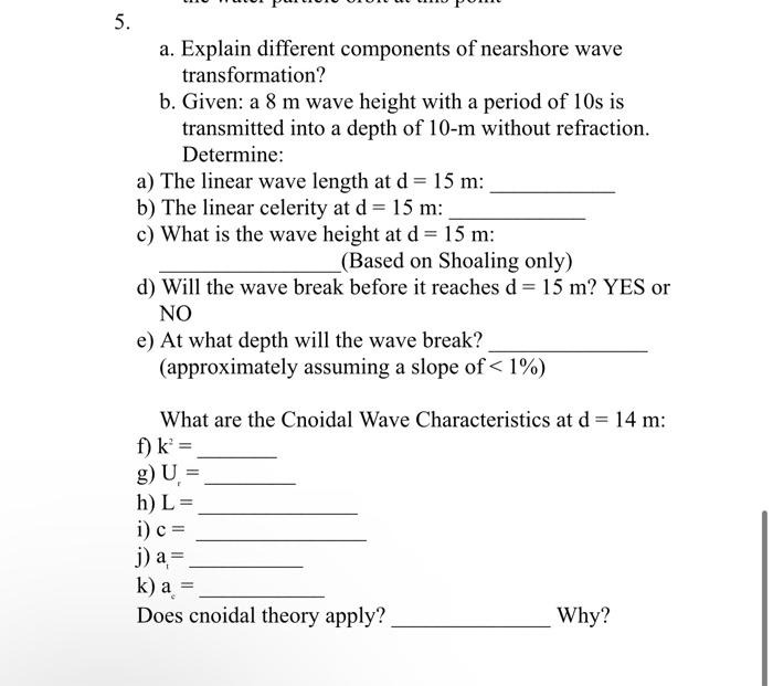 Solved 5 A Explain Different Components Of Nearshore Wave