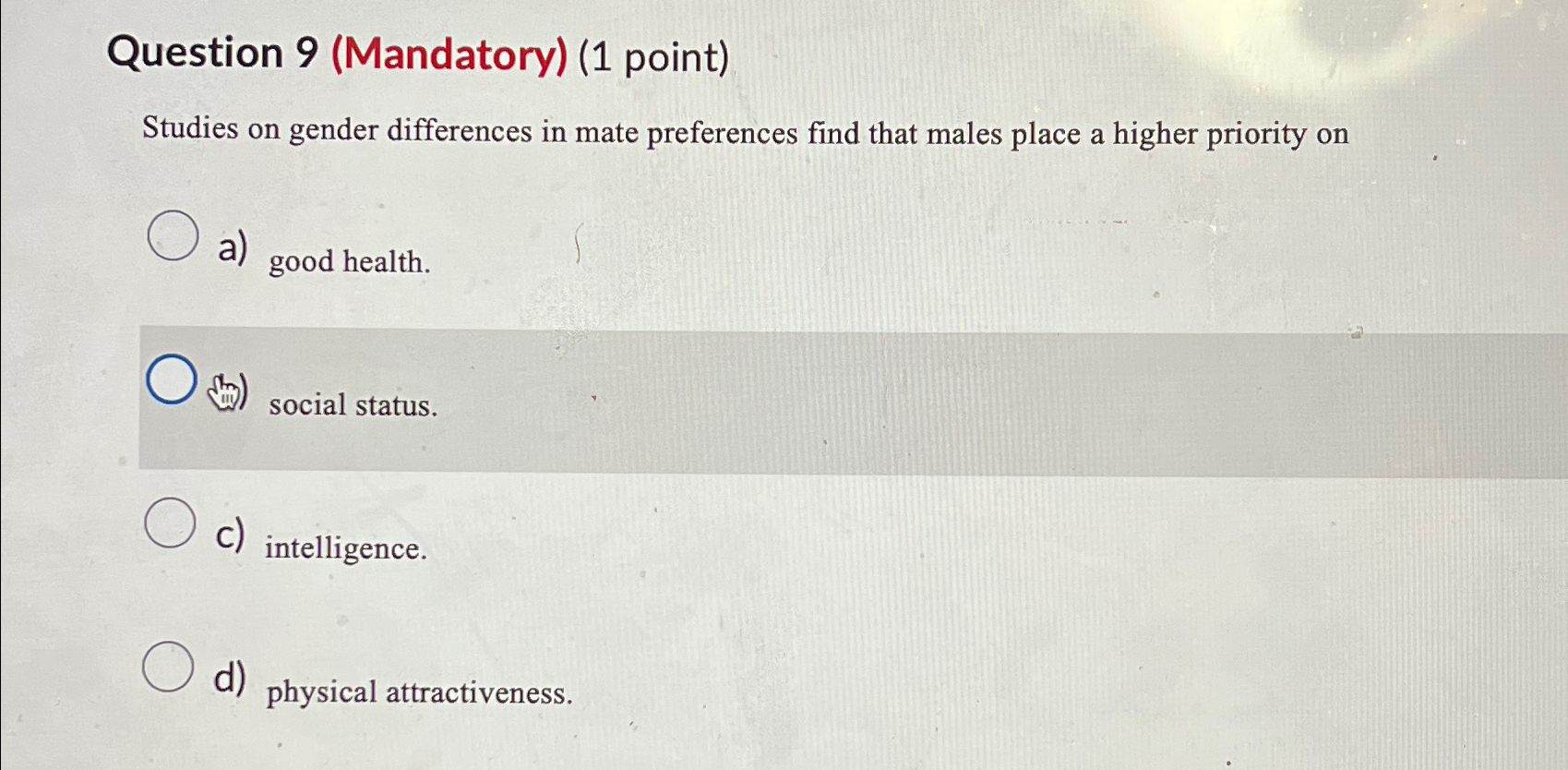 Solved Question 9 (Mandatory) (1 ﻿point)Studies on gender | Chegg.com