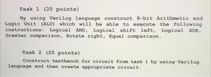 Solved Task 1 (20 points) By using Verilog language | Chegg.com Solved Task 1 (20 points) By using Verilog language | Chegg.com