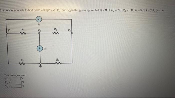 Solved Sse nodal analysis to find node voltages V1,V2, and | Chegg.com