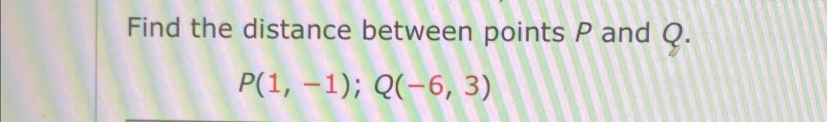 Solved Find the distance between points P ﻿and | Chegg.com