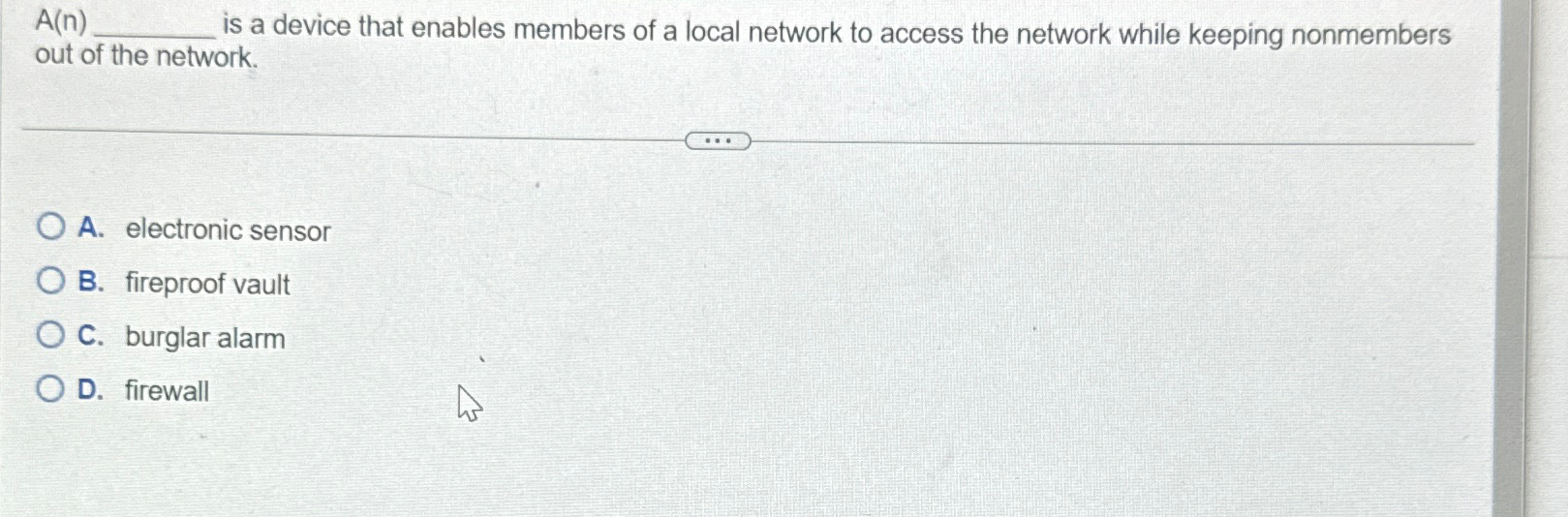 Solved A(n) ﻿is a device that enables members of a local | Chegg.com