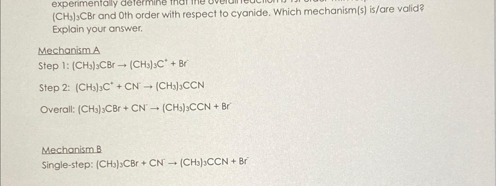 Solved (CH_(3))_(3)CBr and Oth order with respect to | Chegg.com