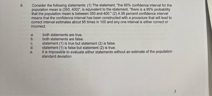 Solved 9. Consider the following statements: (1) The | Chegg.com