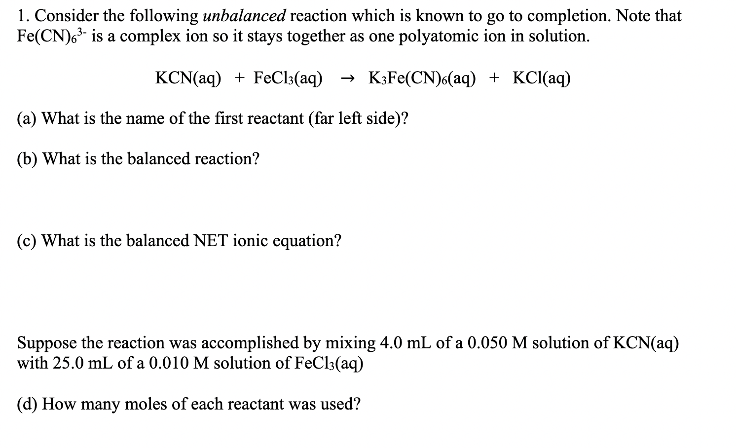 Solved Consider the following unbalanced reaction which is | Chegg.com