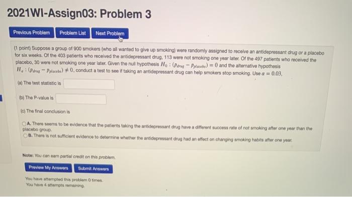 Solved 2021WI-Assign03: Problem 3 Previous Problem Problem | Chegg.com