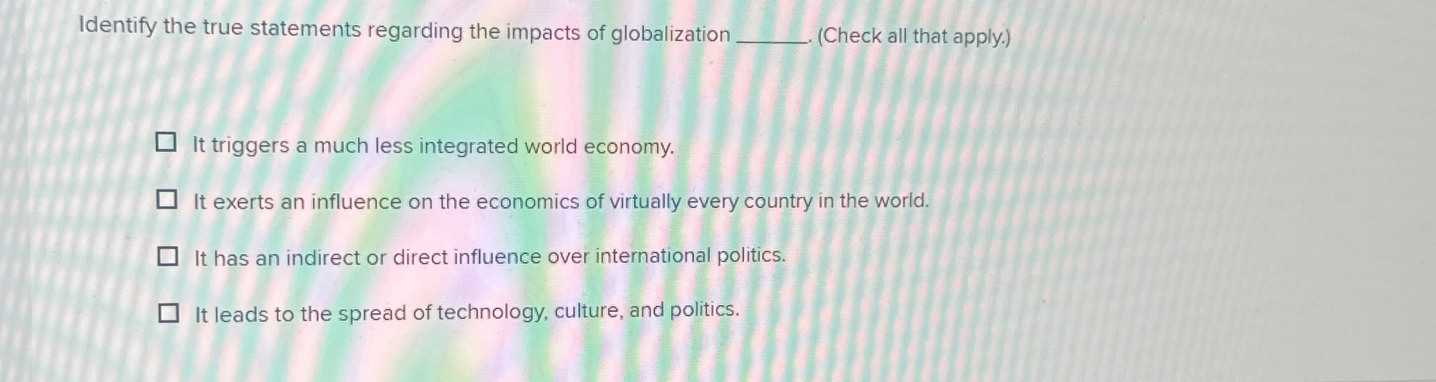 Solved Identify the true statements regarding the impacts of | Chegg.com