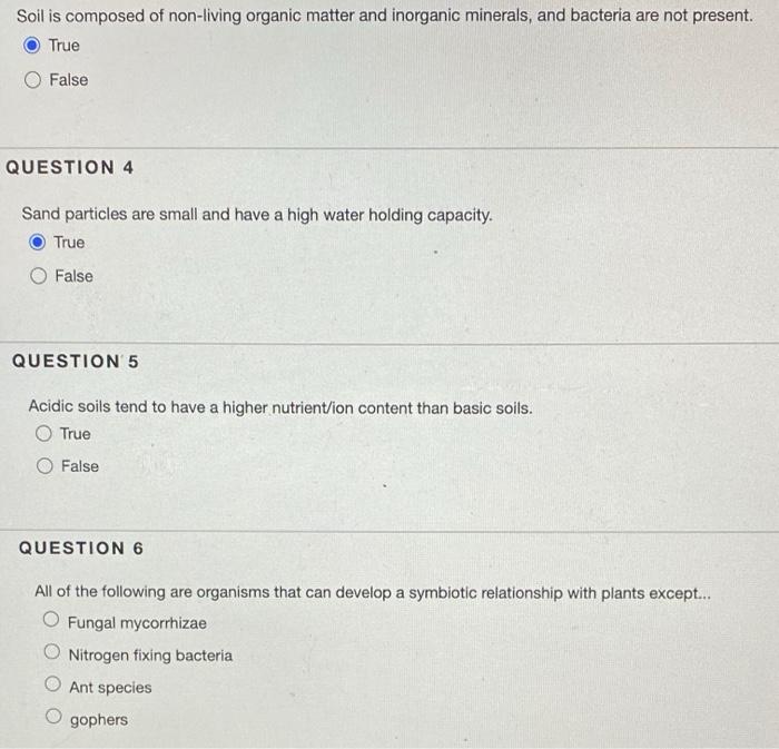 Solved Soil is composed of non-living organic matter and | Chegg.com