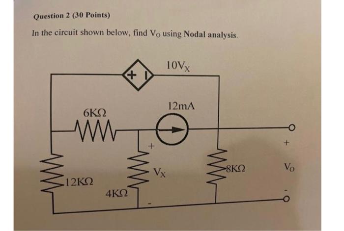 Solved In the circuit shown below, find Vo using Nodal | Chegg.com
