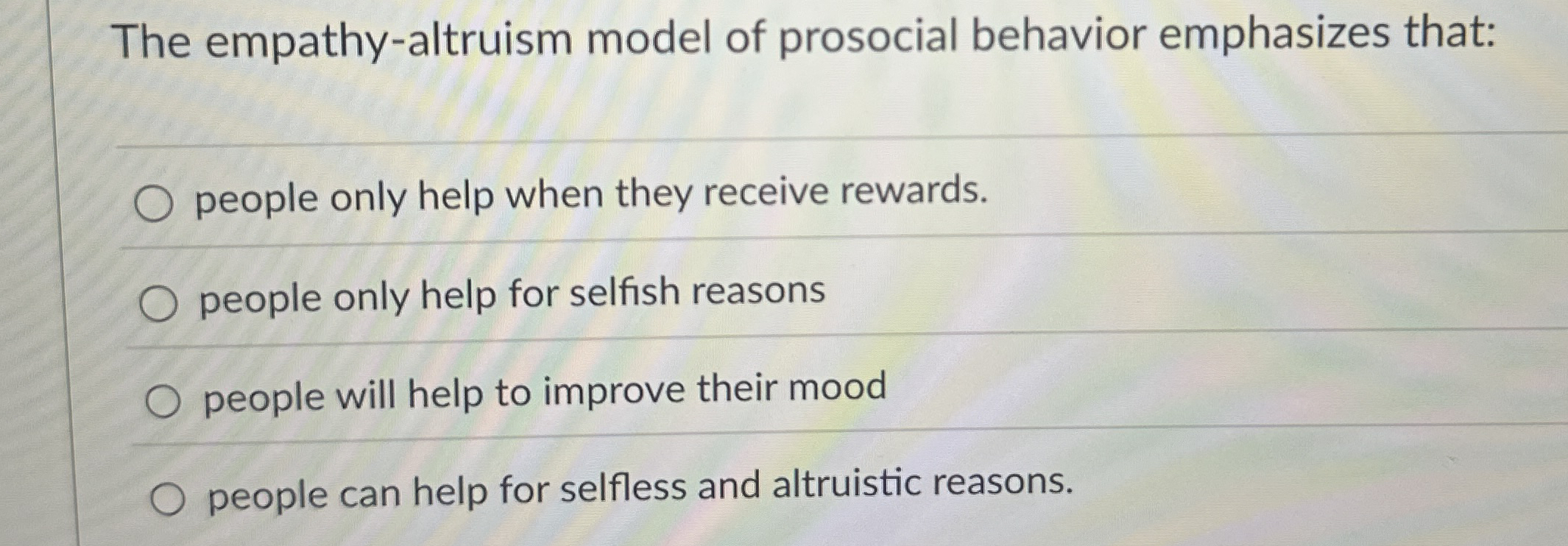 Solved The empathy-altruism model of prosocial behavior | Chegg.com