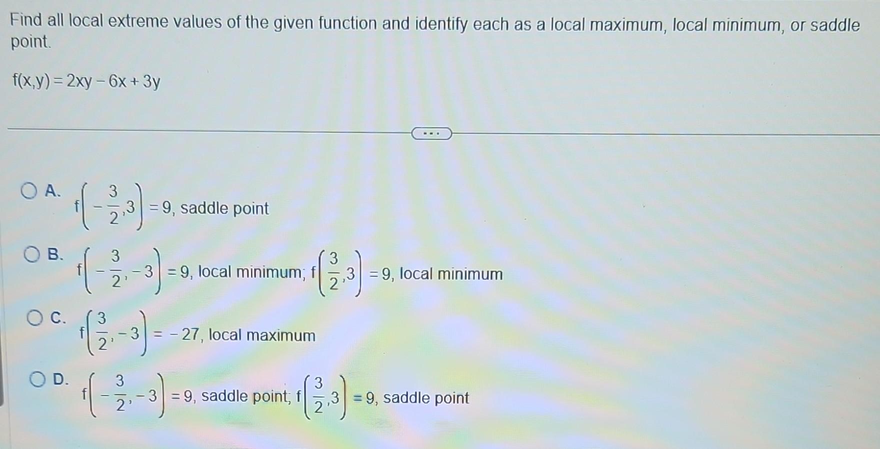 Solved Find all local extreme values of the given function | Chegg.com