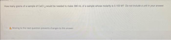 Solved How mary grams of a sample of CaCl 2 would be needed | Chegg.com