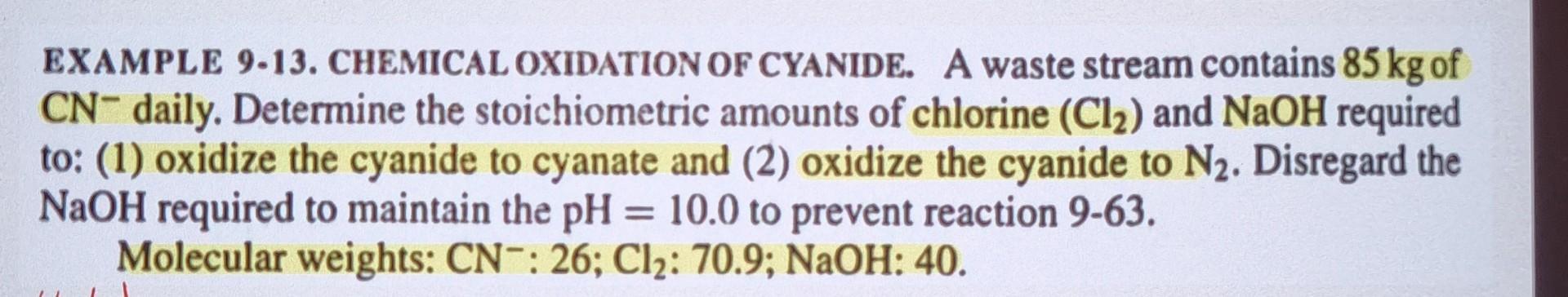 Solved EXAMPLE 9-13. CHEMICAL OXIDATION OF CYANIDE. A waste | Chegg.com