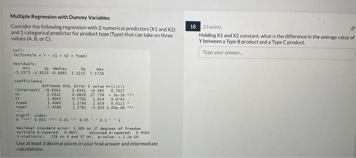 Solved Multiple Regression with Dummy Variables Consider the | Chegg.com