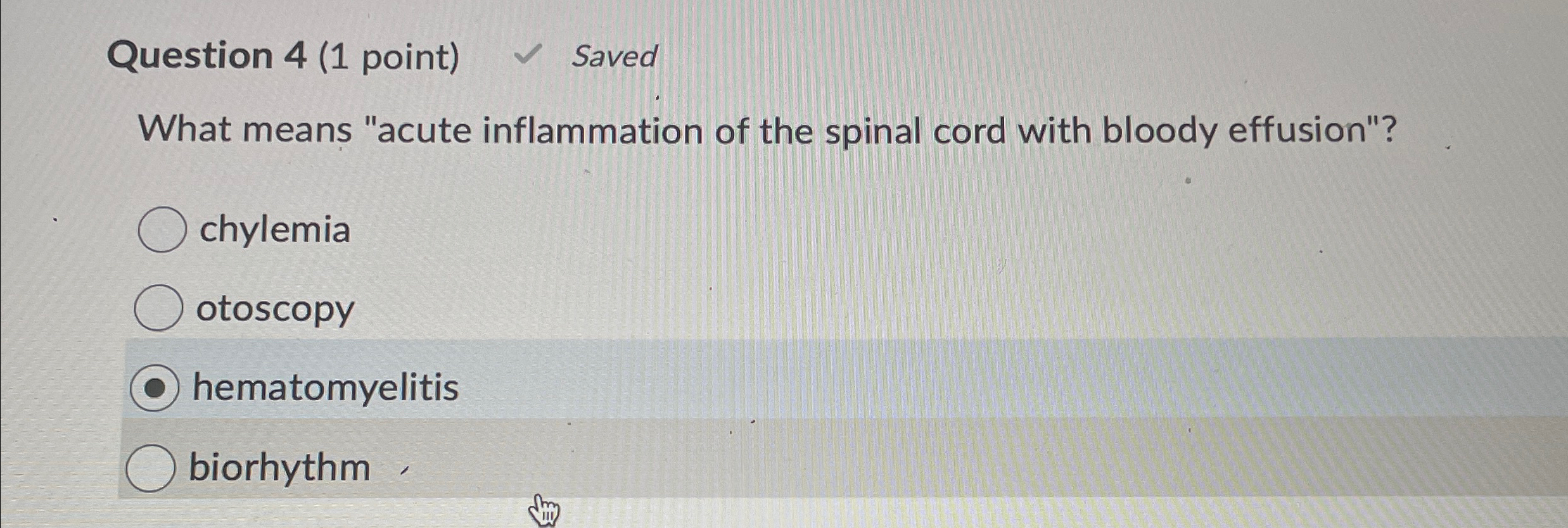 Solved Question 4 (1 point) SavedWhat means Solved Question 4 (1 point) SavedWhat means