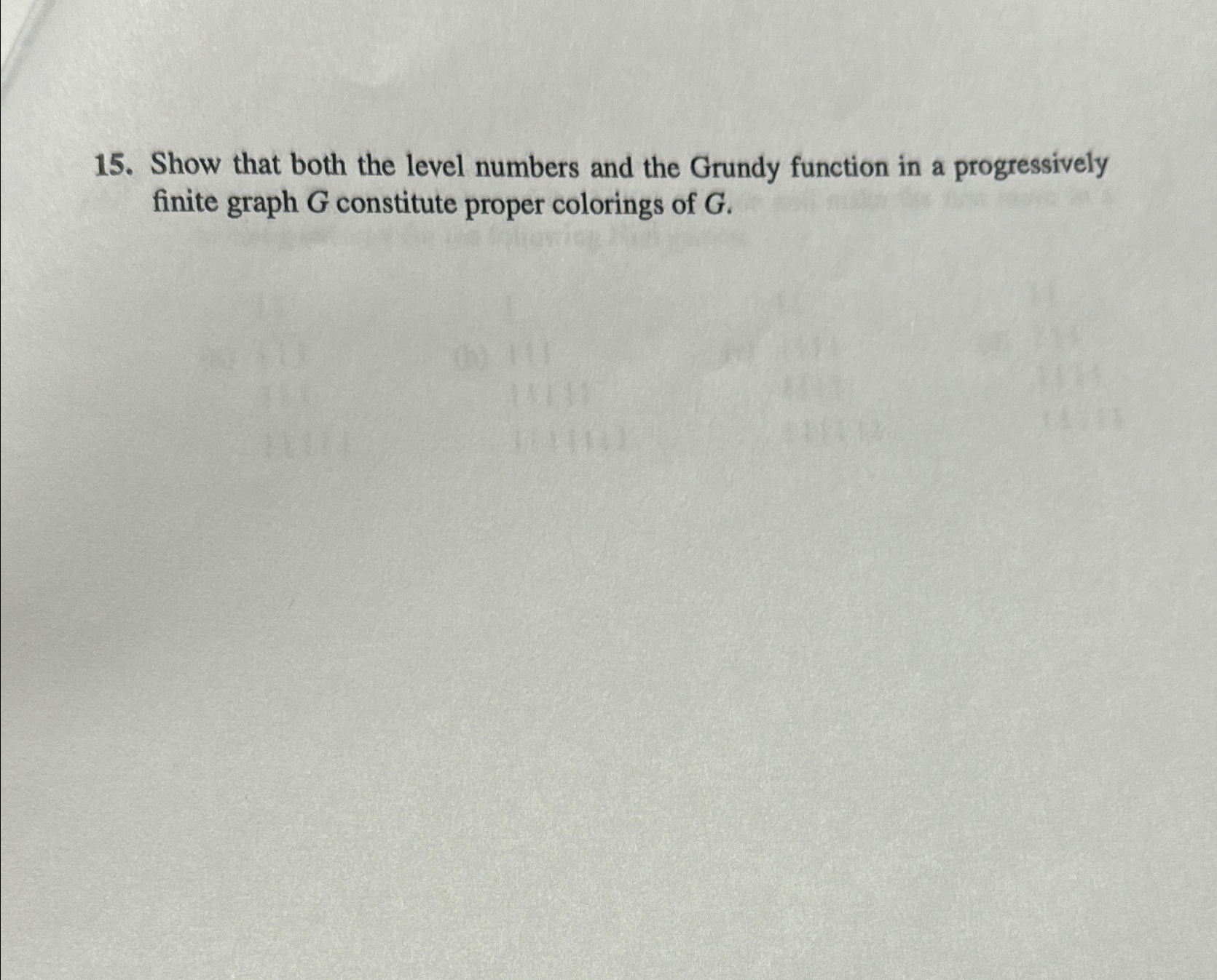Solved Show that both the level numbers and the Grundy | Chegg.com