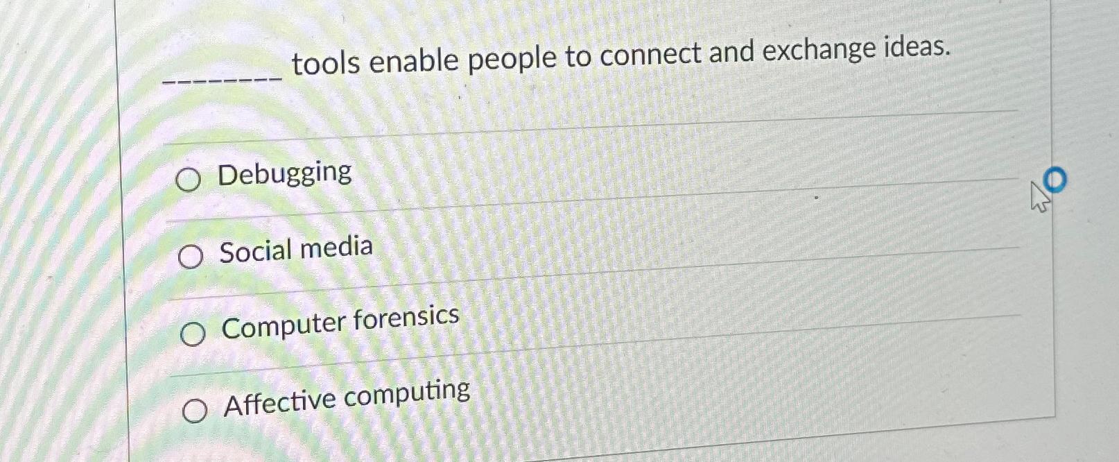 Solved tools enable people to connect and exchange | Chegg.com