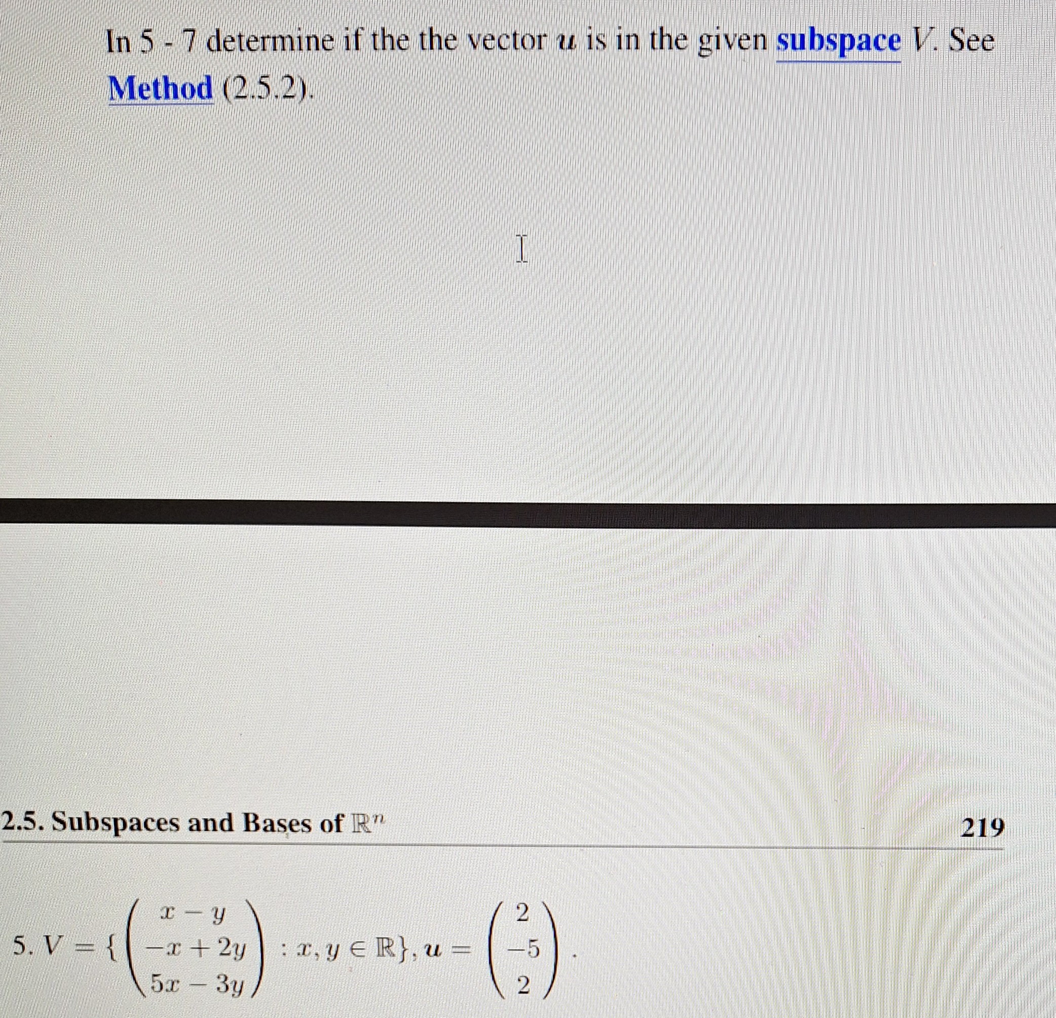 Solved determine if the vector u is in th given subspace | Chegg.com