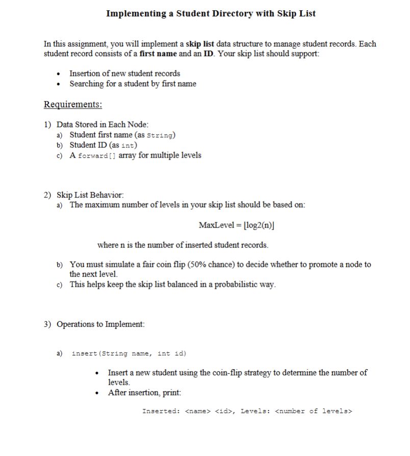 In this assignment, you will implement a skip list | Chegg.com