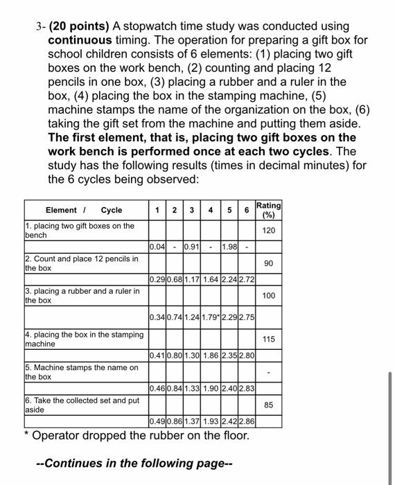 Solved 3- (20 points) A stopwatch time study was conducted | Chegg.com