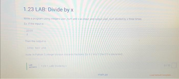 Solved Write a program using integers, user_num and x as | Chegg.com