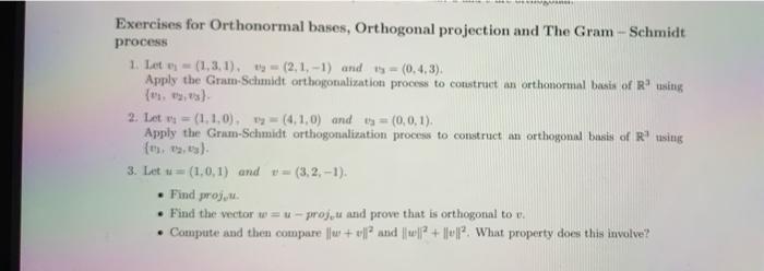 Solved - Exercises for Orthonormal bases, Orthogonal | Chegg.com